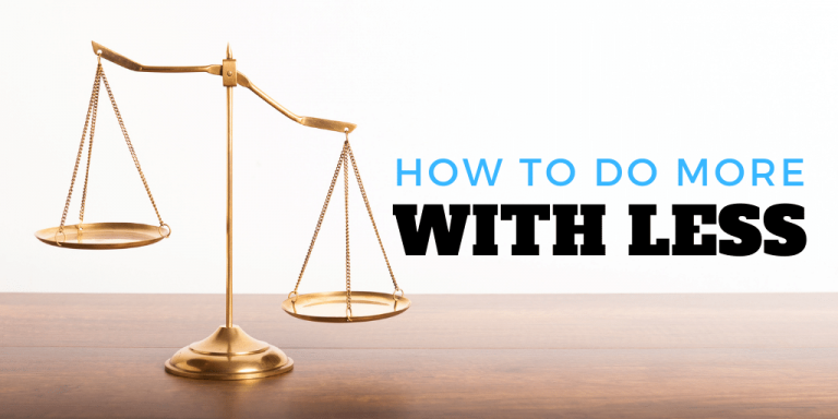 The Best Ways to Get More Done with Less Effort - Izzy West LLC