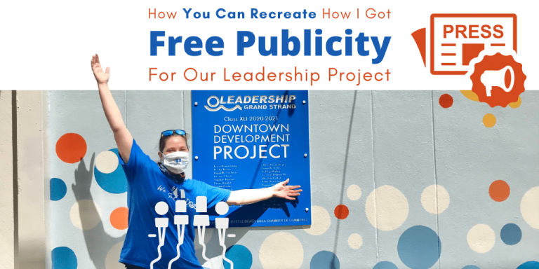 How I Got Free Publicity for My Leadership Class Project - Izzy West LLC